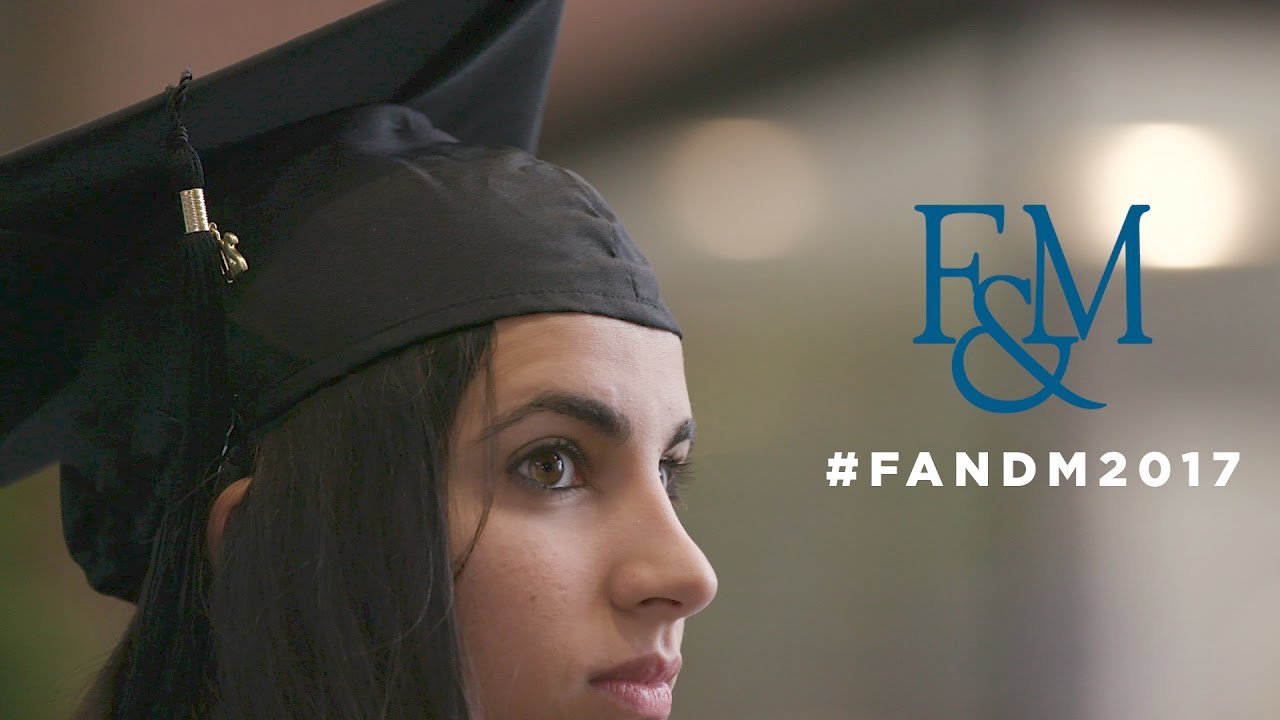 F&M COMMENCEMENT 2017 - YouTube