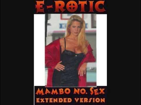 E-Rotic - Mambo No. Sex (Extended Version) - YouTube Music