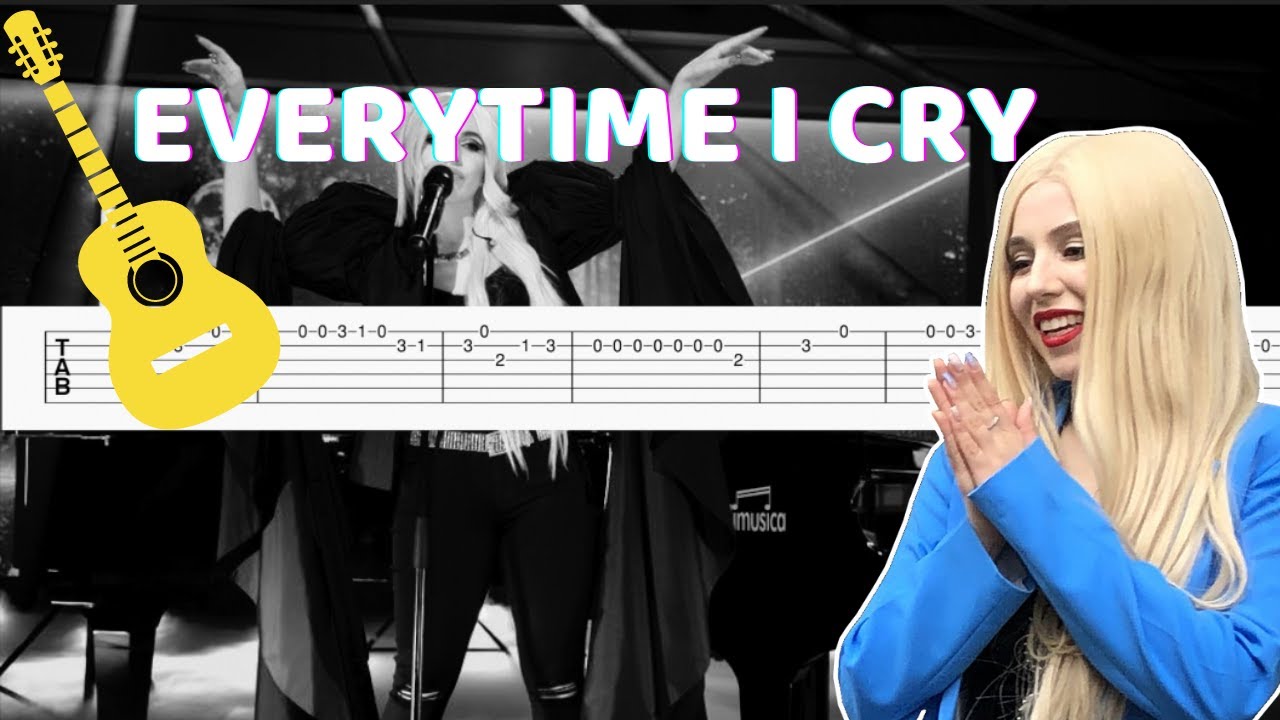 Ava Max - EveryTime I Cry Guitar Tab/Tutorial - YouTube