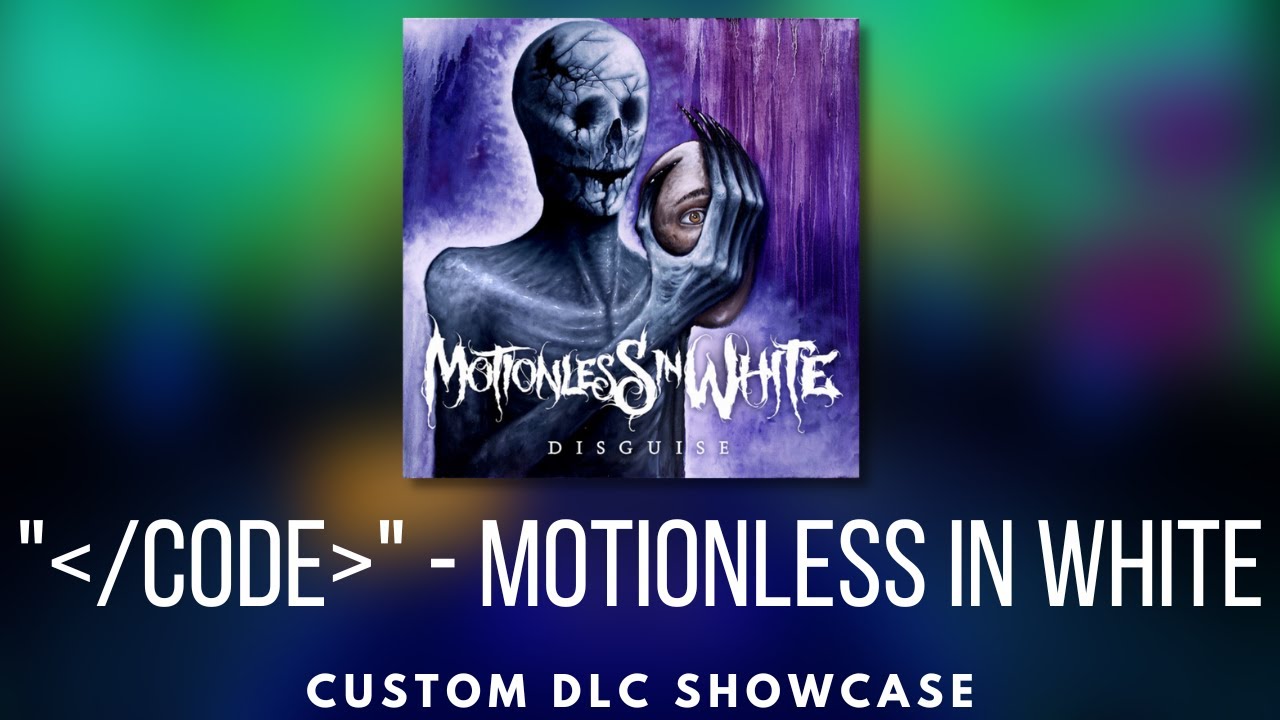 Dance Central 3 (Custom DLC) - )[C0de]( - Motionless In White - YouTube