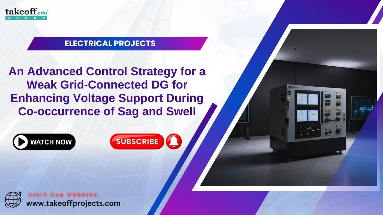 An Advanced Control Strategy for a Weak Grid Connected DG for Enhancing ...