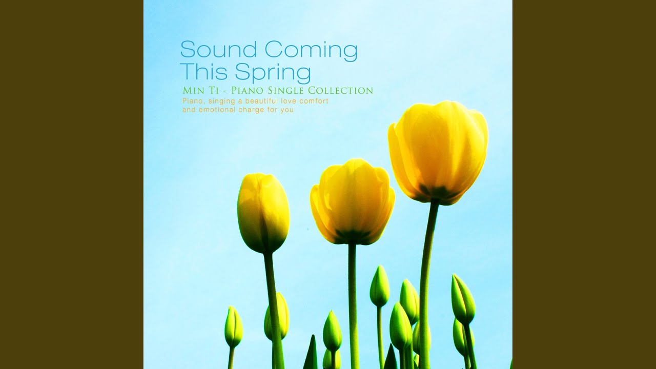 The Sound Of Spring - YouTube