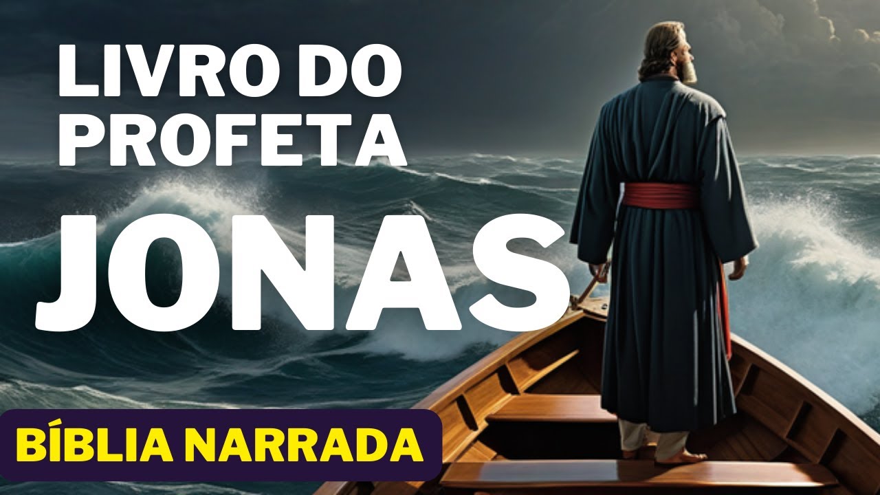 Livro do Profeta Jonas COMPLETO | Bíblia em Áudio Narrada - YouTube