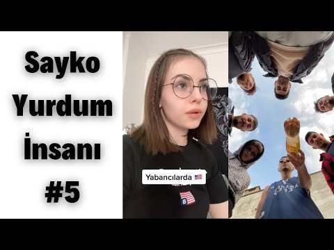 Sayko Yurdum İnsanı #5