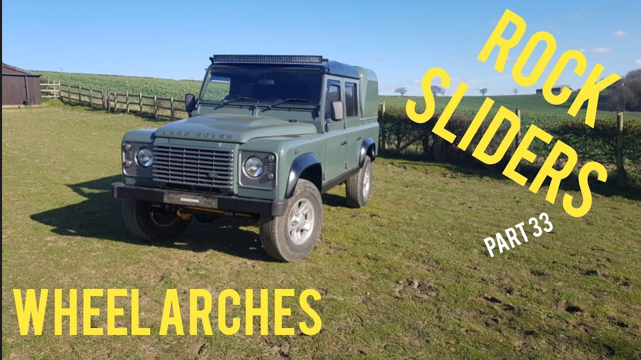 Fitting Rock Sliders And Wheel Arches Land Rover Defender 110 Puma 90 ...