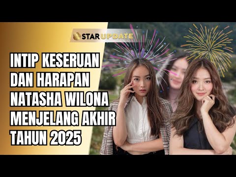 EKSKLUSIF! NATASHA WILONA BONGKAR RENCANA LIBURAN, KELUARGA, & BISNIS STUDIO PILATES! | STAR UPDATE