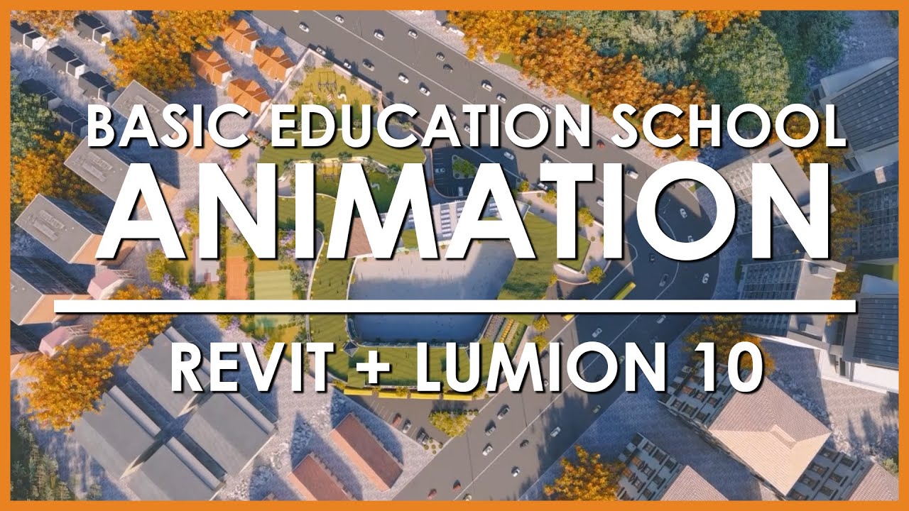 BASIC EDUCATION SCHOOL ANIMATION || REVIT & LUMION 10 - YouTube