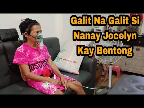 Galit Talaga Si Nanay Jocelyn Kay Bentong