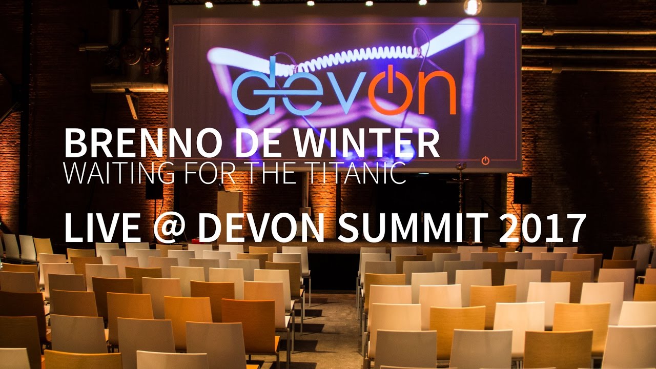 Brenno de Winter - Waiting for the Titanic @ DevOn Summit - YouTube