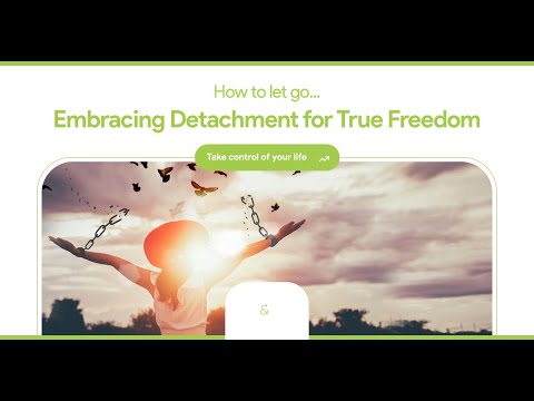Embracing Detachment for Personal Fulfillment - YouTube