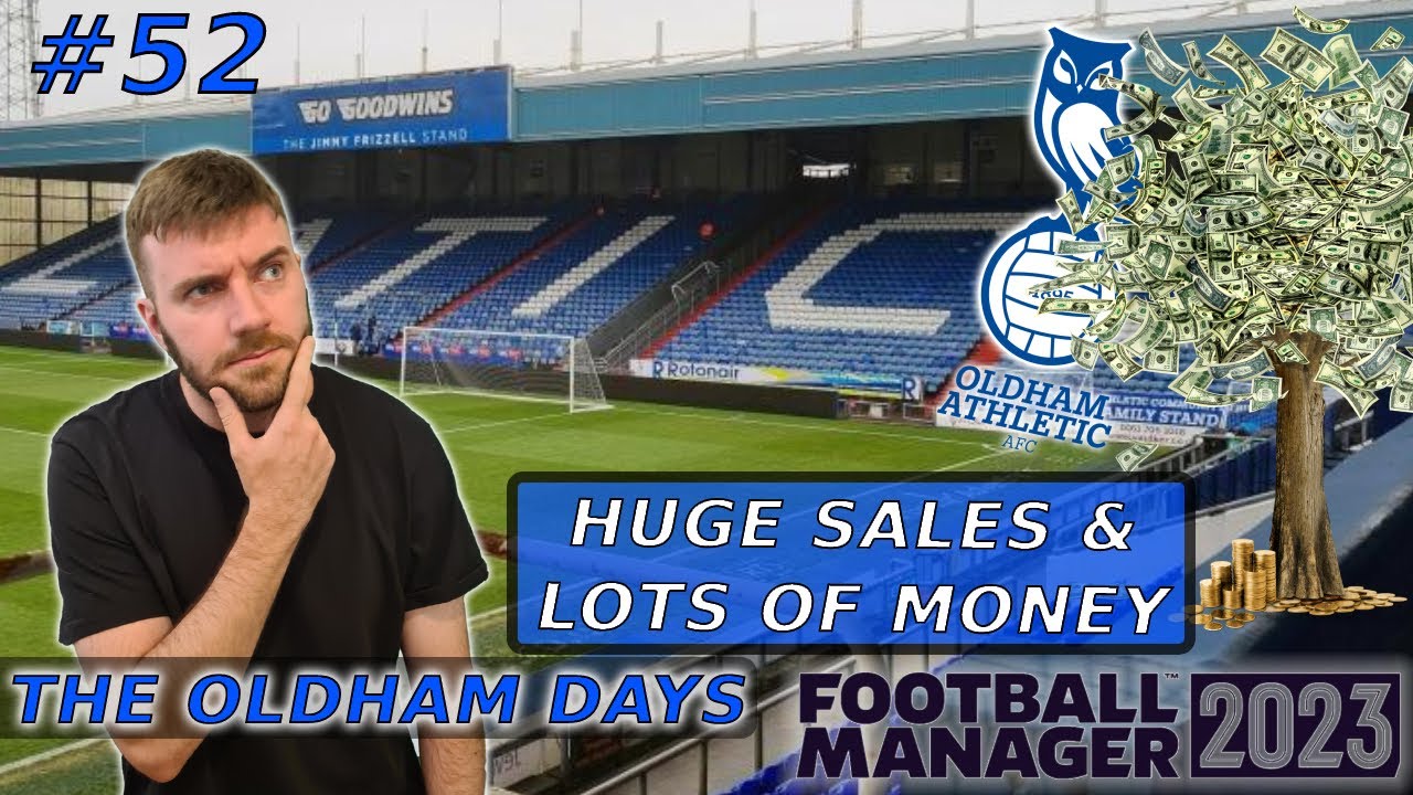 We're in the Money - Season 11 Kick-Off #52: The Oldham Days | Football ...