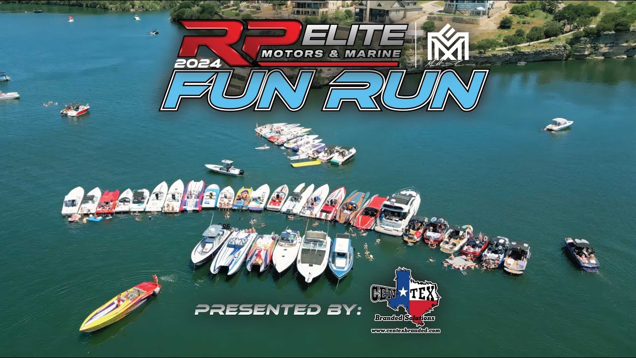 RP Elite Fun Run 2024 at Possum Kingdom Lake, Texas - YouTube