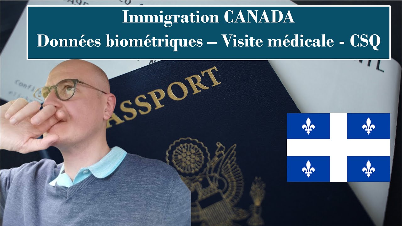 Immigration au CANADA (Québec) - La suite des démarches : CSQ, Données ...