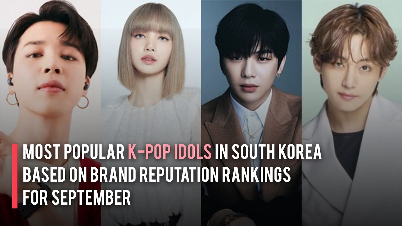 Most Popular K-Pop Idols in South Korea Based on Brand Reputation ...
