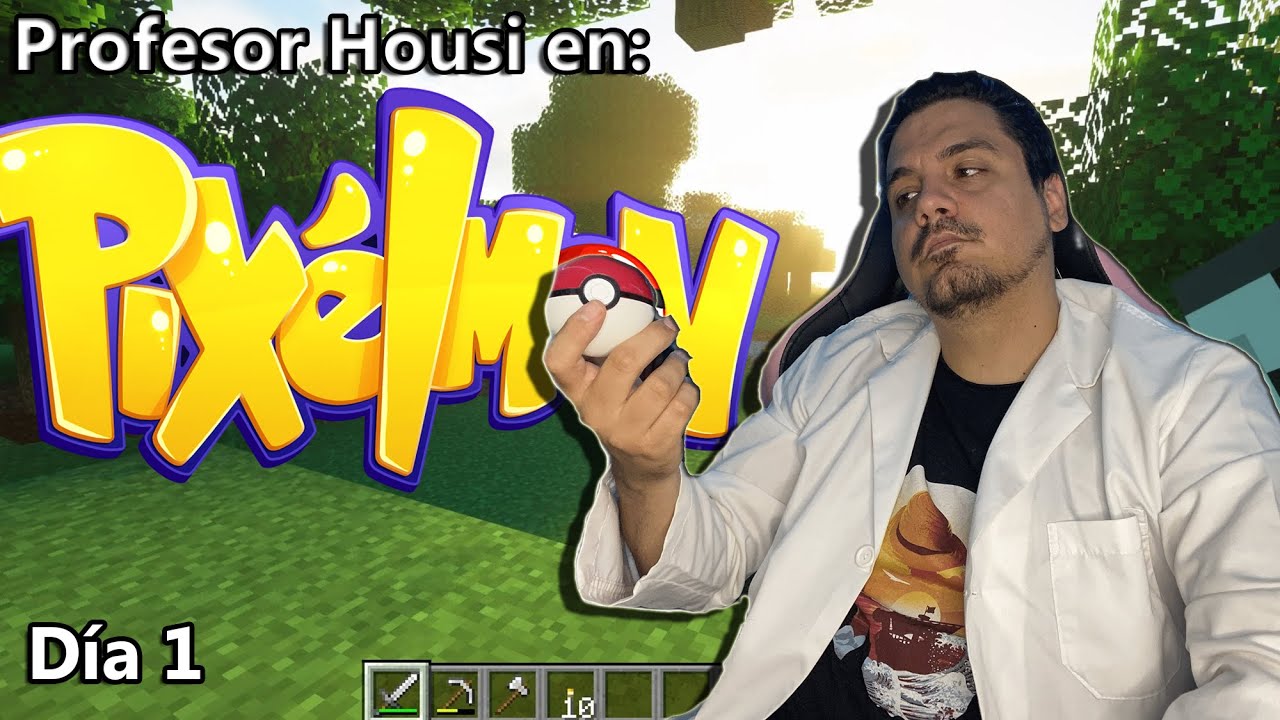 Prof.Housi en PIXELMON | Día 1 - YouTube