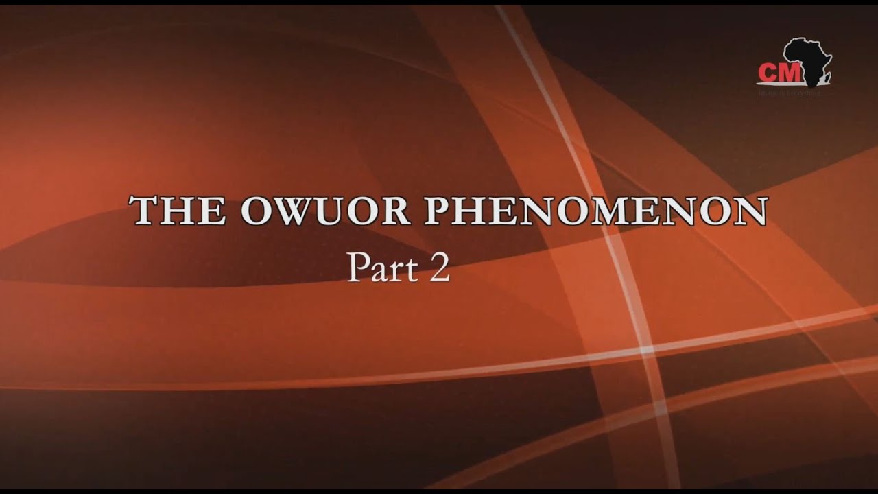 THE OWOUR PHENOMENON PART 2 - YouTube