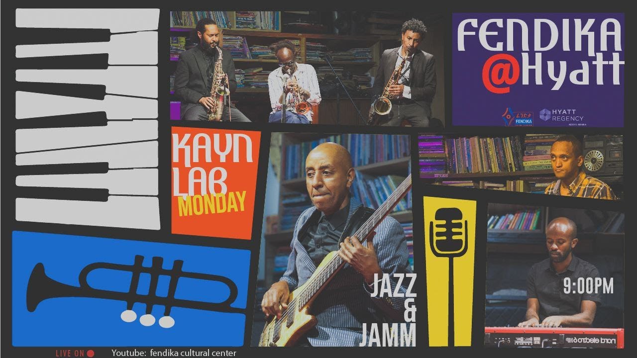 Fendika@Hyatt - Jazz n' Jamm Monday || Music Show with KAYN LAB - YouTube