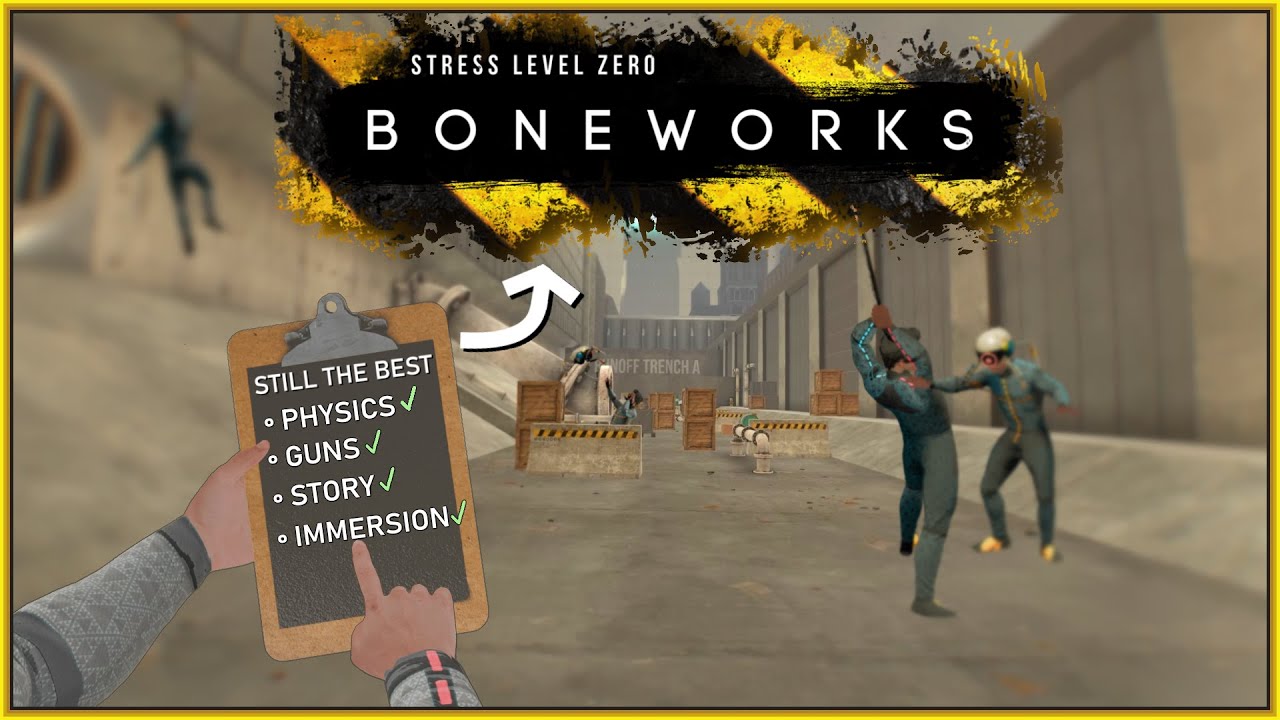 After 6 Years....It's Still The Best VR Game! - BONEWORKS [VR] - YouTube