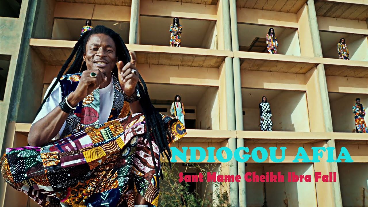 Ndiogou Afia - Sant Cheikh Ibra Fall [Clip Officiel] - YouTube
