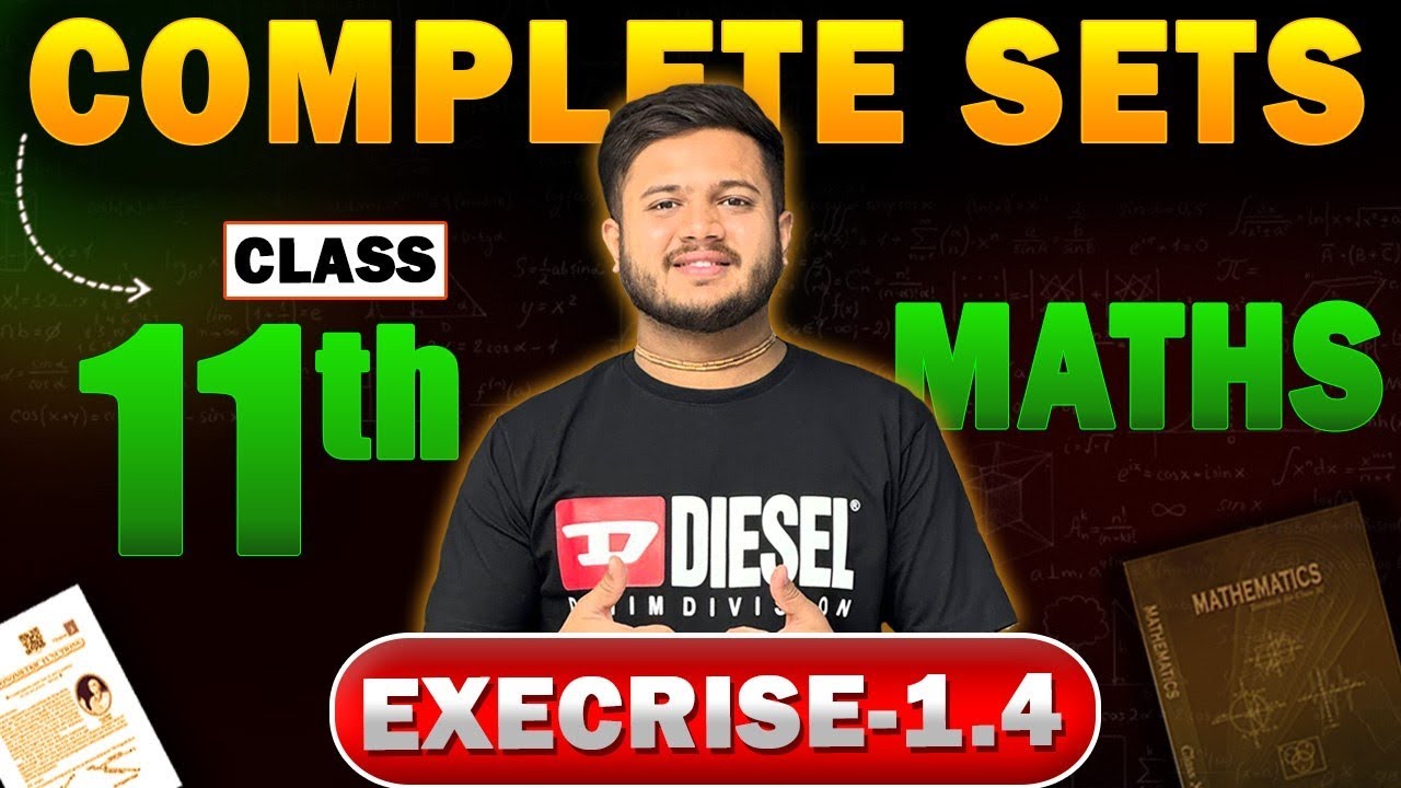 Sets Class 11 ||Chapter 1 Class 11 Maths ||Exercise 1.4 || - YouTube