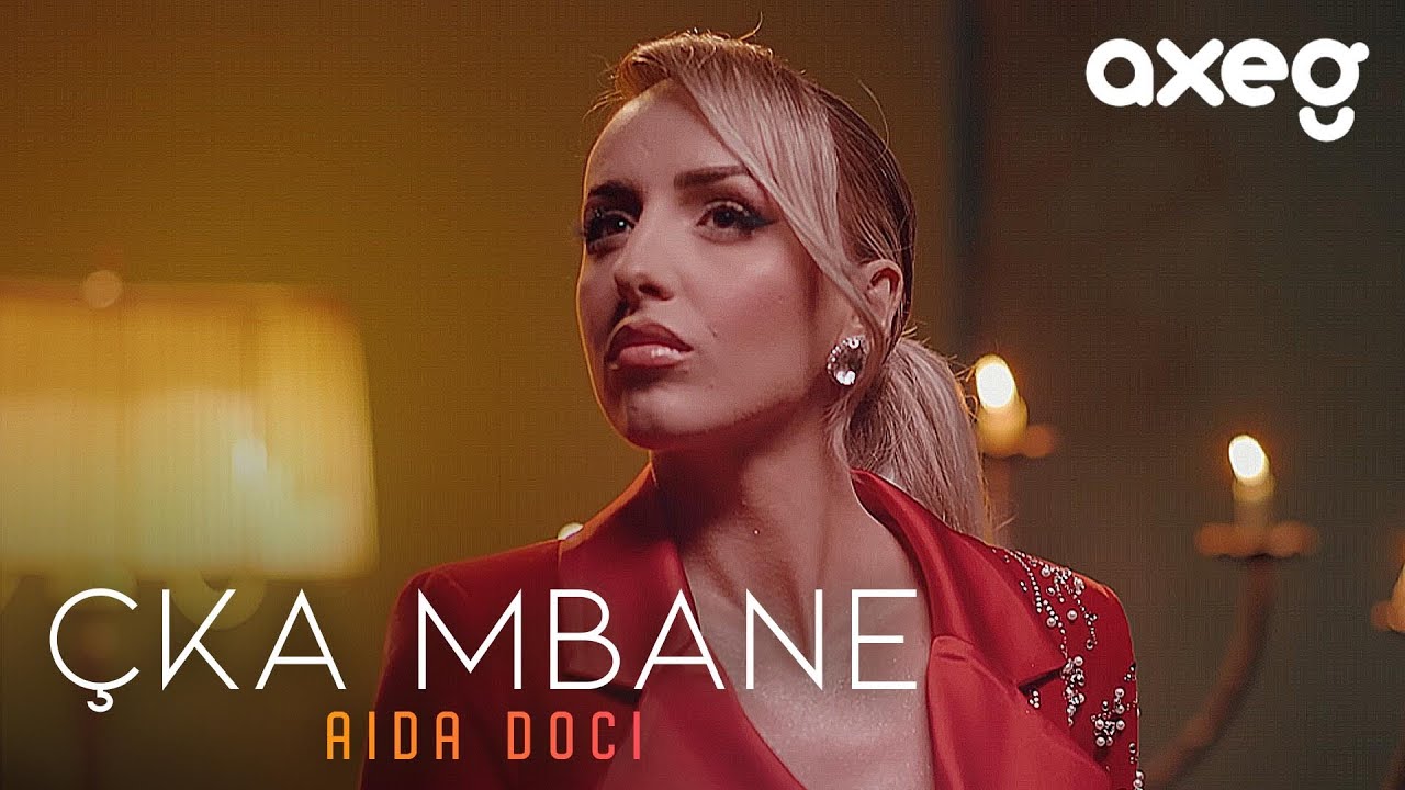 Aida Doci - Çka mbane (Official Music Video) - YouTube