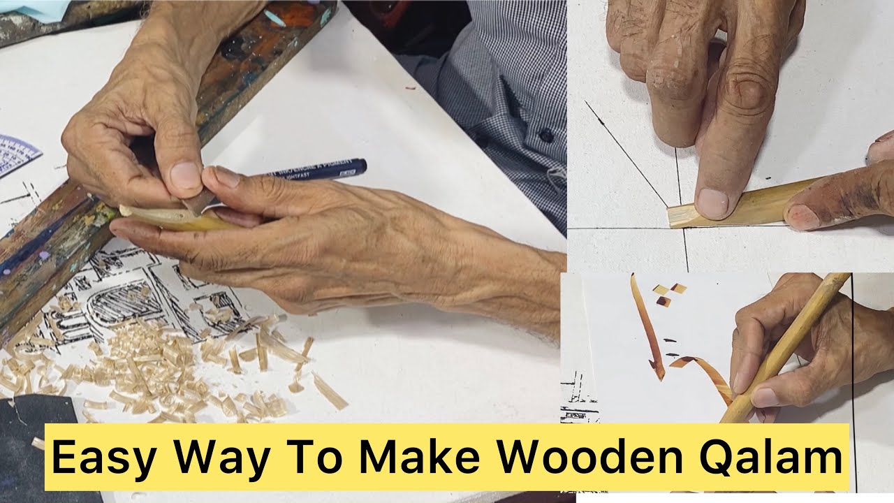 How To Make Wooden Qalam For Calligraphy (Muhammad Amjad Alvi ...