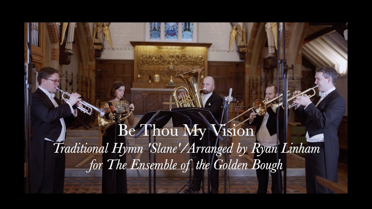 Be Thou my Vision, Traditional Irish Hymn 'Slane' for Brass Quintet ...