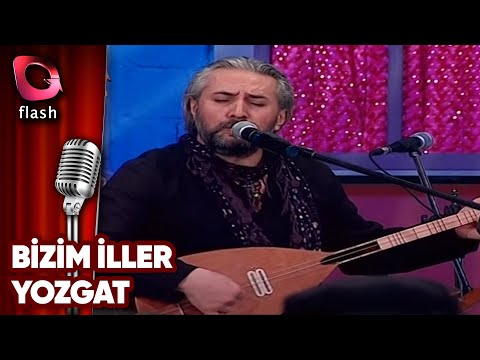 BİZİM İLLER - YOZGAT
