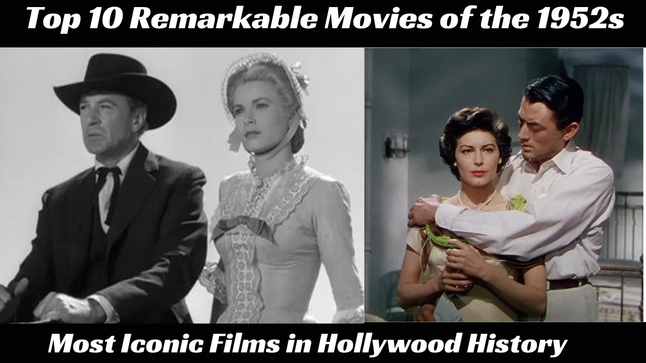 Top 10 Remarkable Movies of the 1952s - YouTube