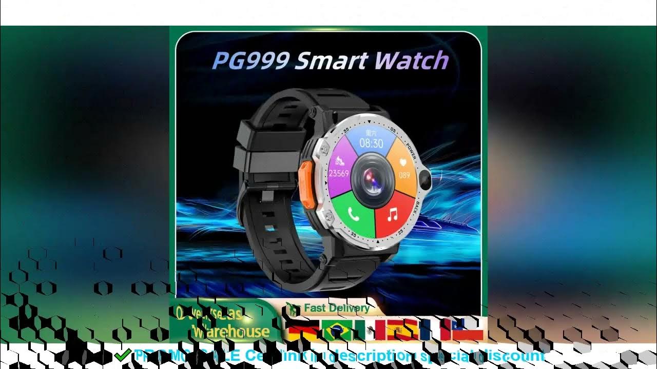 PG999 Smart Watch 2024 Smartwatch For Men Women Dual Camera GPS WiFi SIM Card Bluetooth ...