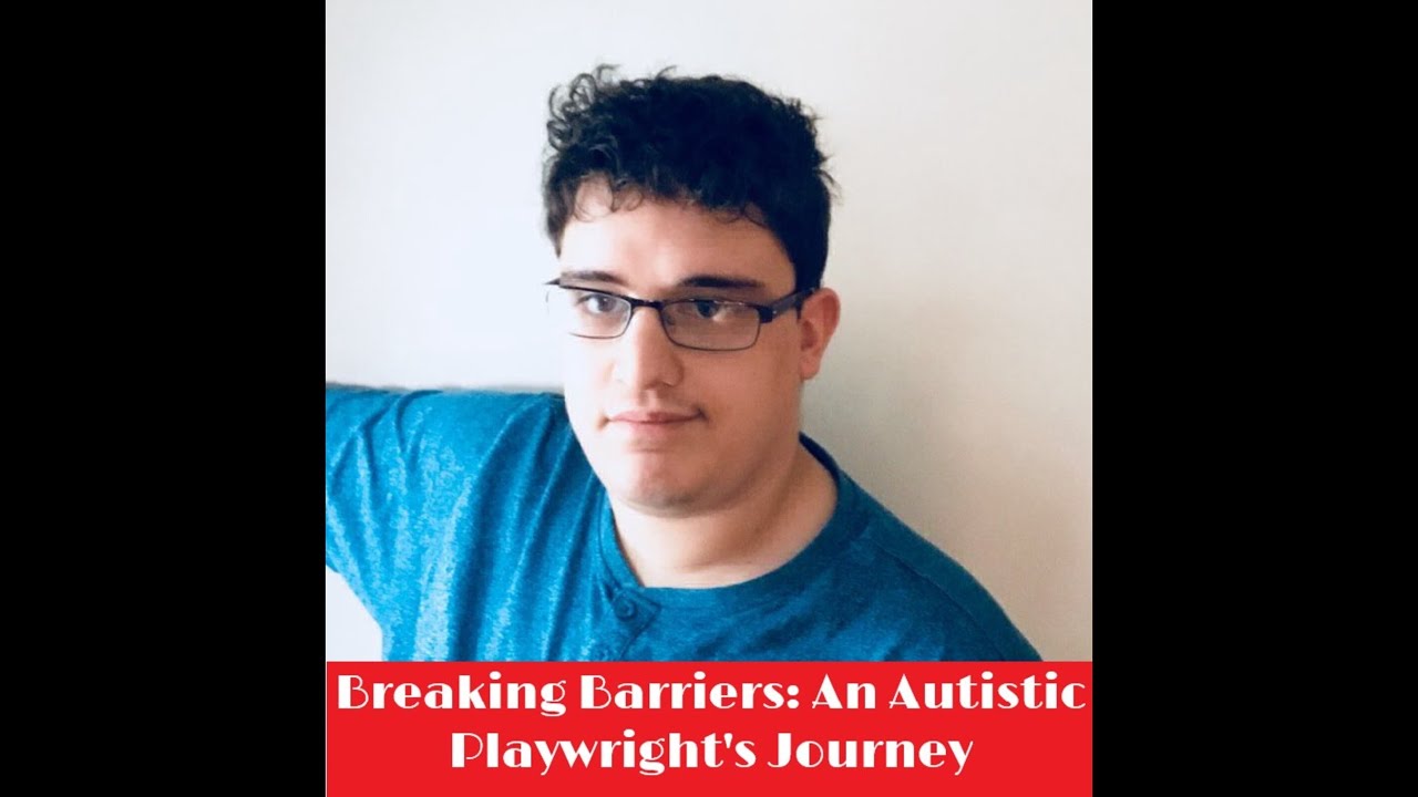 Autistic Artist Shares His Mission to Inspire Inclusion Through Plays ...
