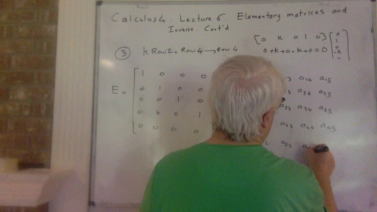 Linear Algebra Lecture 6 Elementary Matrices and Inverse - YouTube