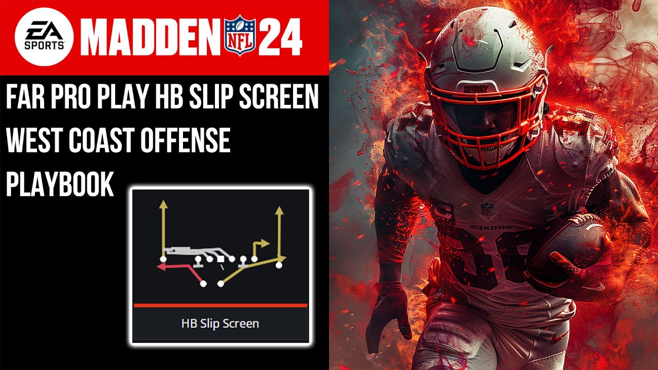 MADDEN 24 FAR PRO PLAY HB SLIP SCREEN WEST COAST OFFENSE PLAYBOOK - YouTube