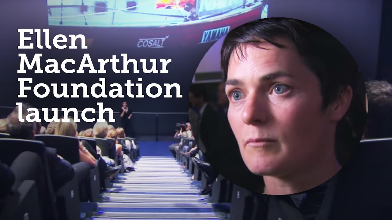 How Did The Ellen Macarthur Foundation Start Youtube