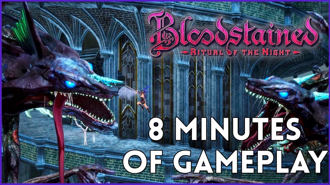 8 Minutes of Bloodstained Ritual of the Night Gameplay - PAX East 2019 ...