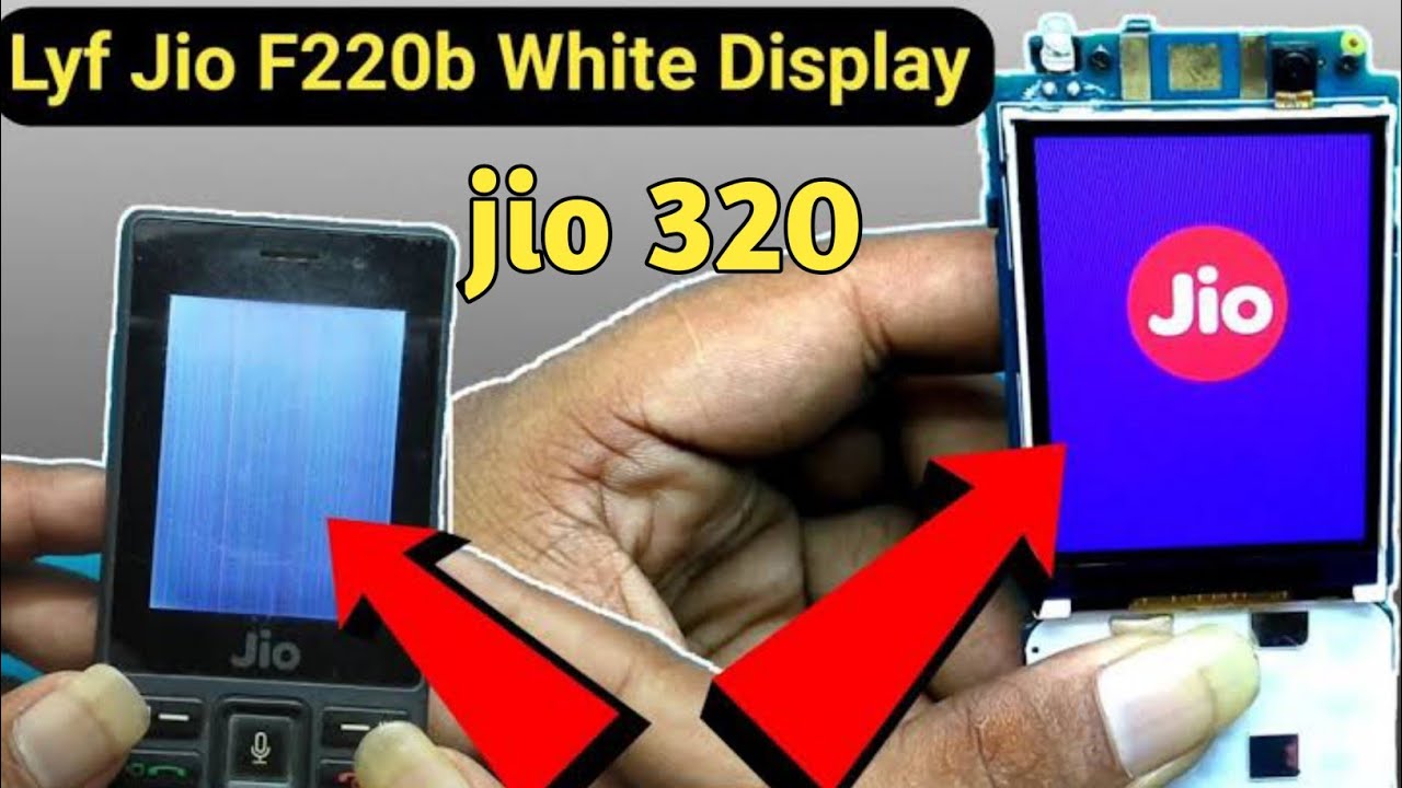 Jio 320 Aur 220 White LCD Solution - YouTube