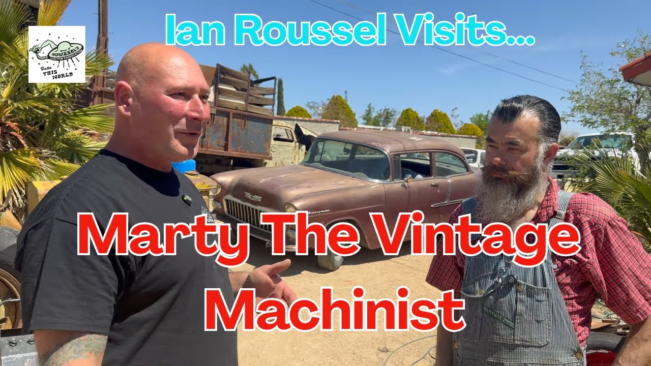 Ian Roussel Visits Marty @Thevintagemachinist Shop In The Desert 🏜️ ...