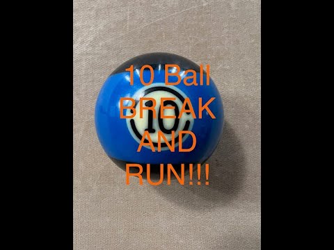 10 Ball BREAK AND RUN!!! (Standard WPA 10 Ball Rack) (9 Foot Table ...