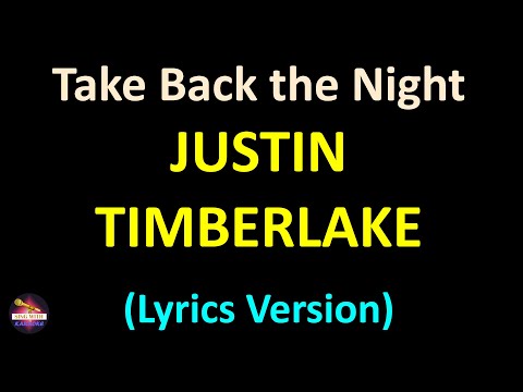 Justin Timberlake - Take Back the Night (Lyrics version)