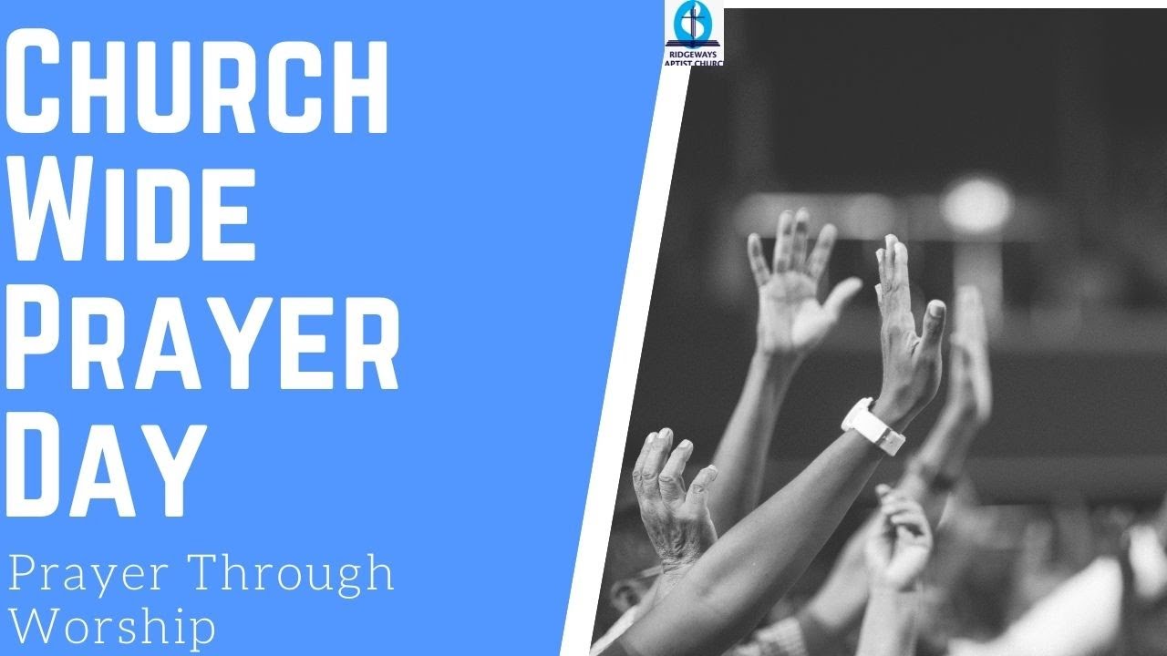 Church Wide Prayer Day | Prayer Through Worship | 27.05.2021 - YouTube