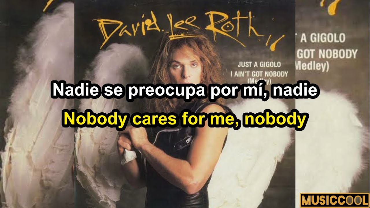 Just a Gigolo / I Ain't Got Nobody (lyrics/ letra) - YouTube