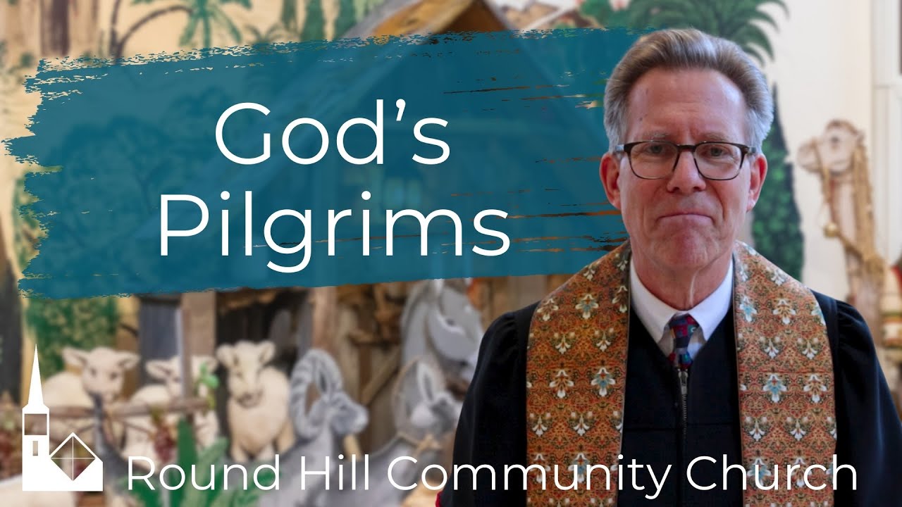 God's Pilgrims | January 5th Online Worship Service - YouTube