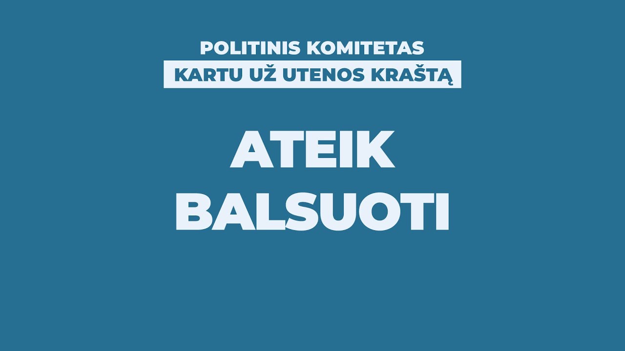 Ateik balsuoti! - YouTube