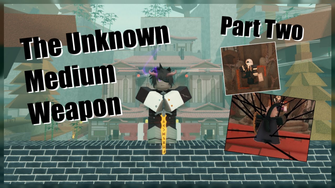 [Deepwoken] The Unknown Medium Weapon PT.2 - YouTube