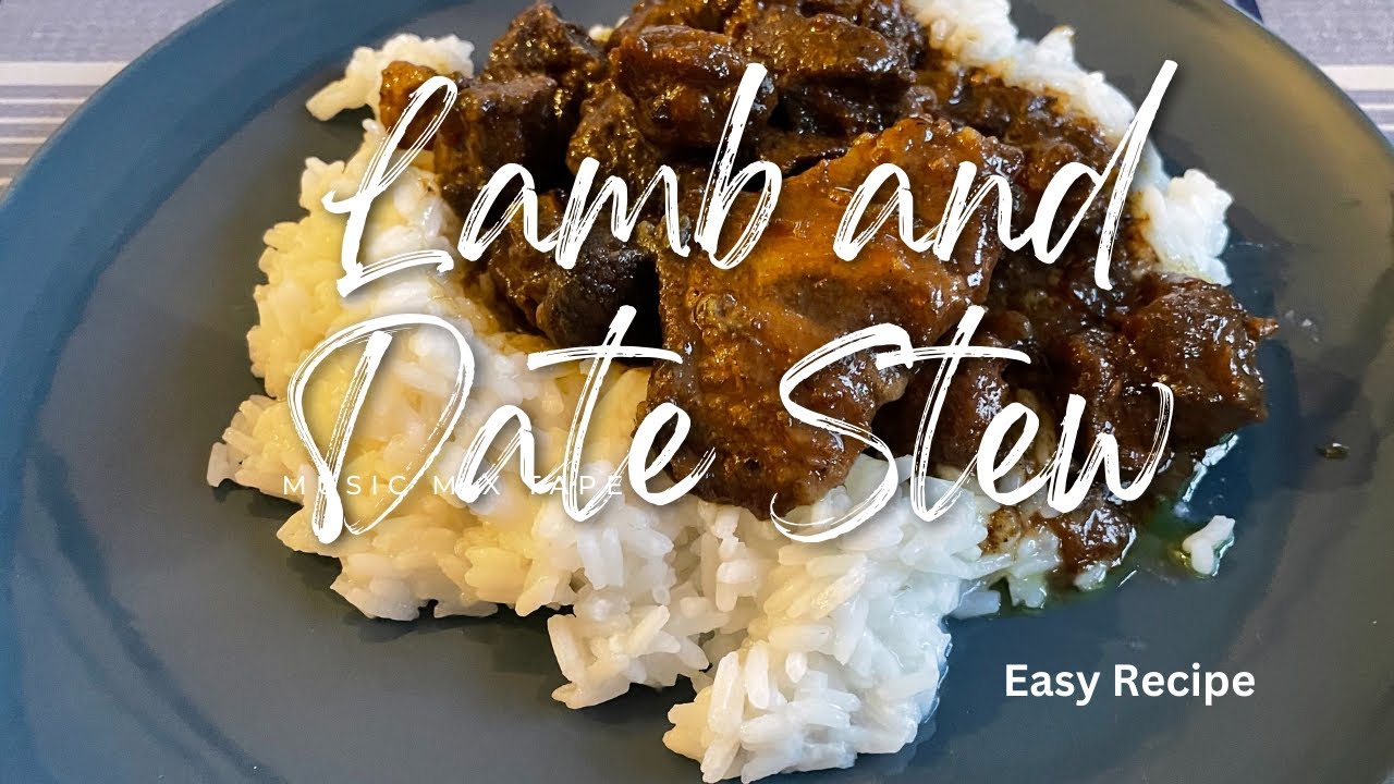 EASY RECIPE: LAMB AND DATE STEW - YouTube