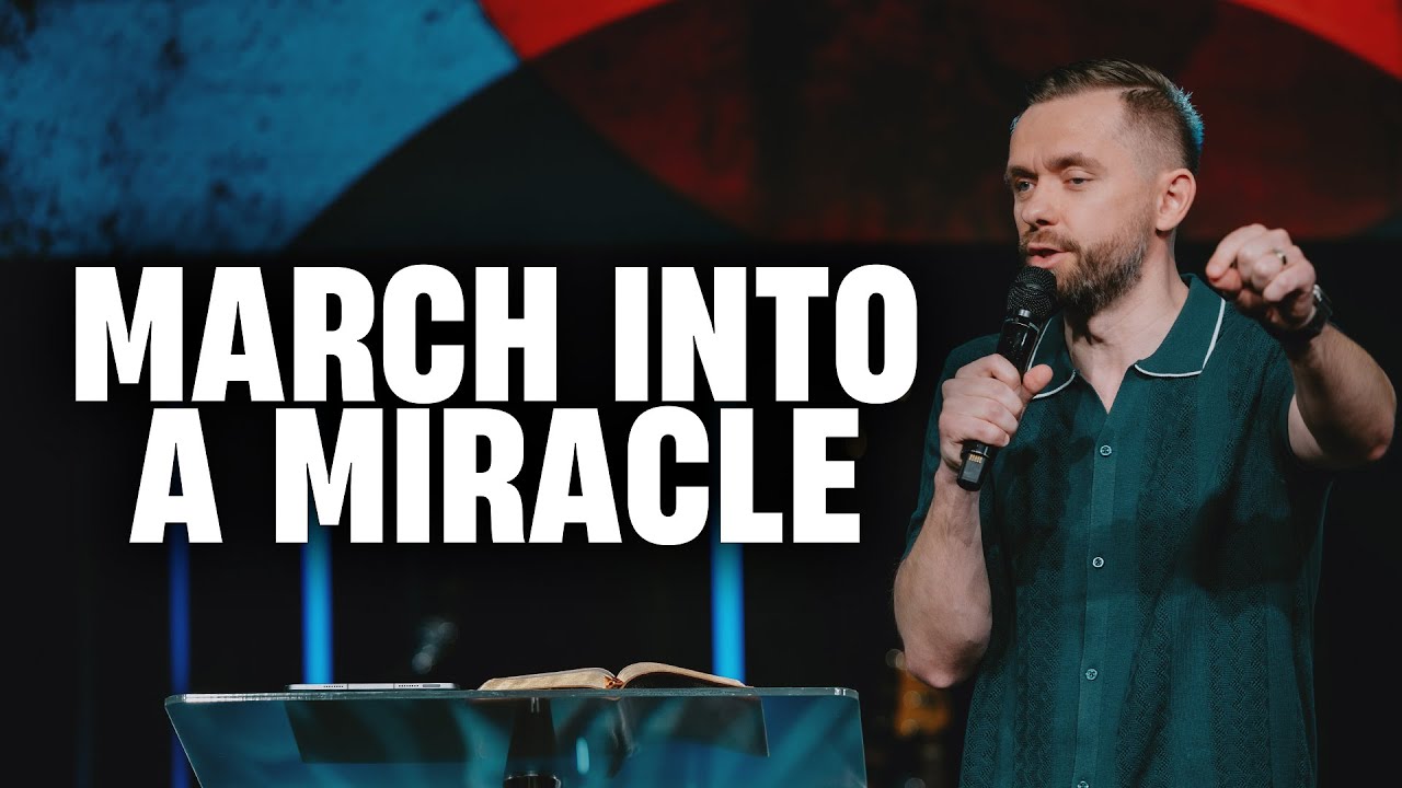 March Into a Miracle // Pastor Vlad - YouTube