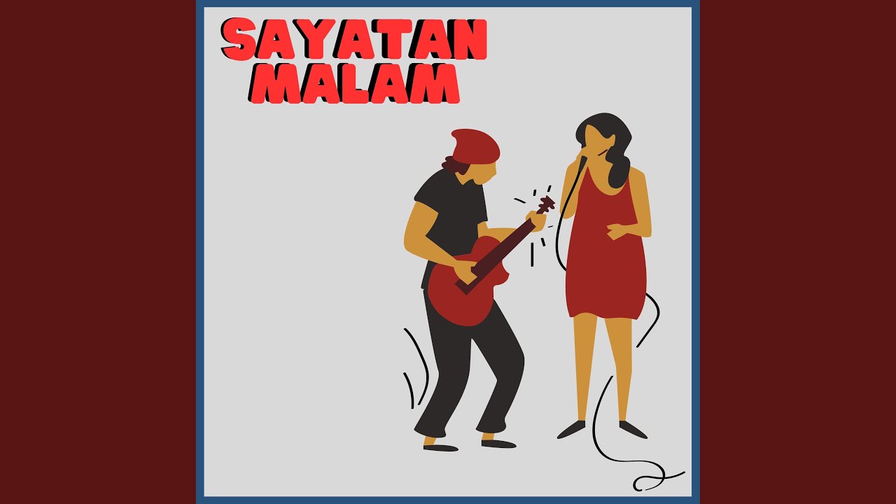 Sayatan Malam - YouTube
