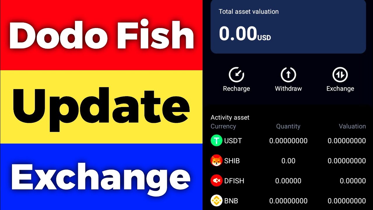 How To Withdraw From Dodo Exchange Update || Dodo Fish Game Launch ...