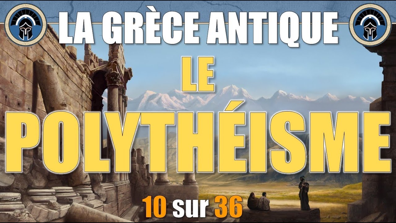 Grèce antique - 10 Le polythéisme - YouTube
