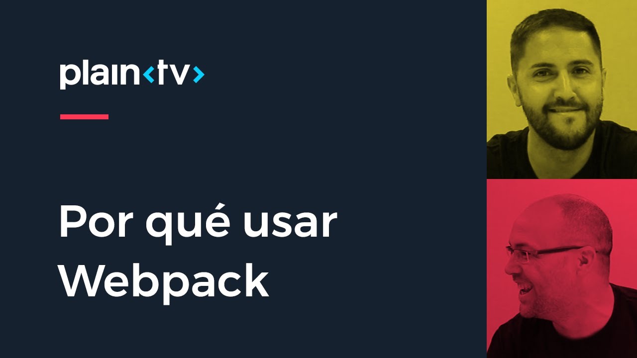 Por Qué Usar Webpack Youtube